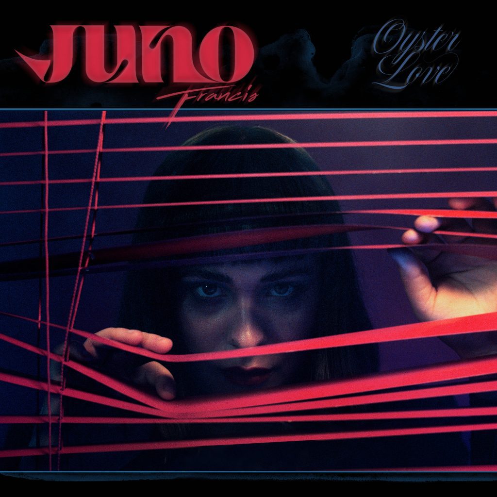 Juno Francis – Oyster Love (2020) | The Other Side Reviews