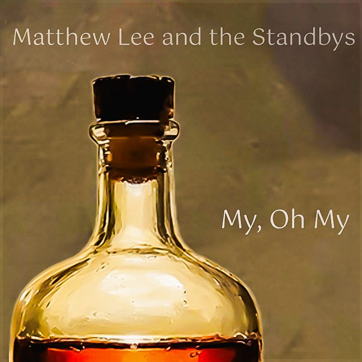 Matthew Lee and the Standbys - My, Oh My (2025) | The Other Side Reviews