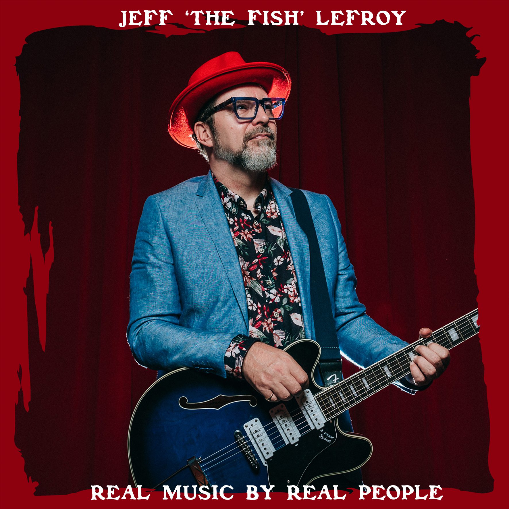 Jeff 'The Fish' Lefroy - Real Music By Real People (2026) | The Other ...